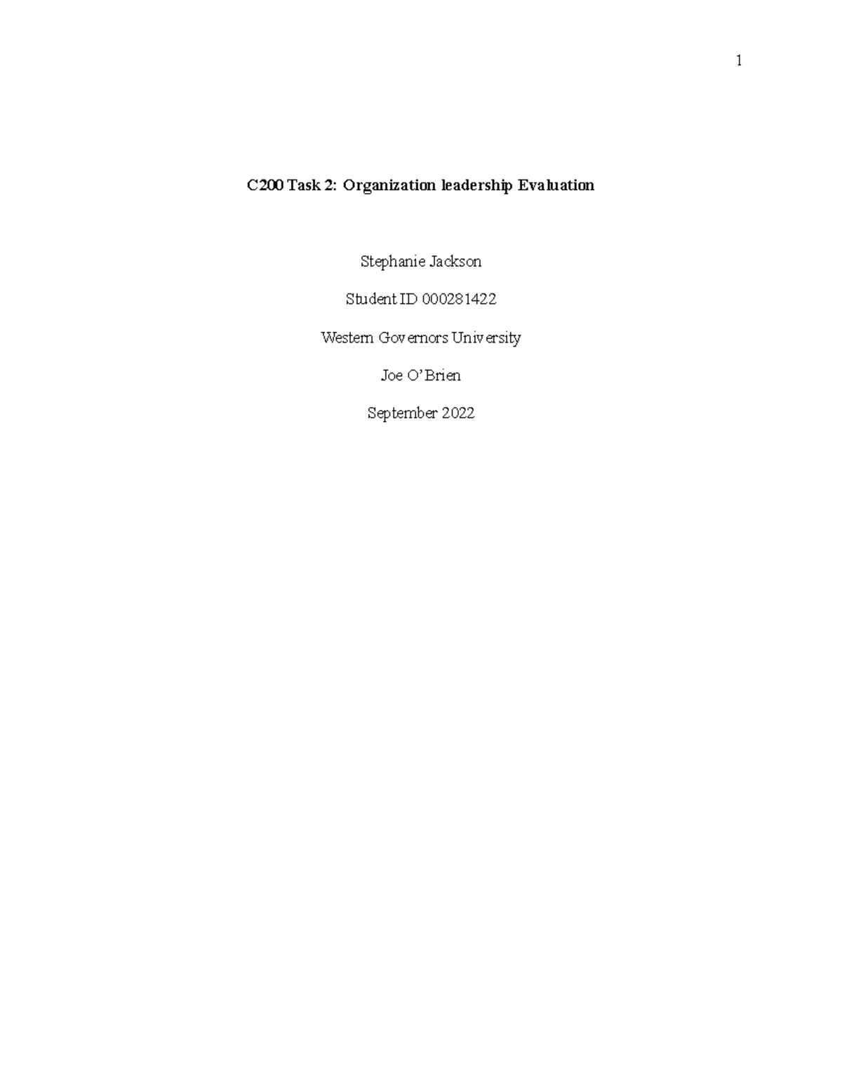 WGU C200 Task 2 - Org Leadership Evaluation & SWOT Analysis - Studocu