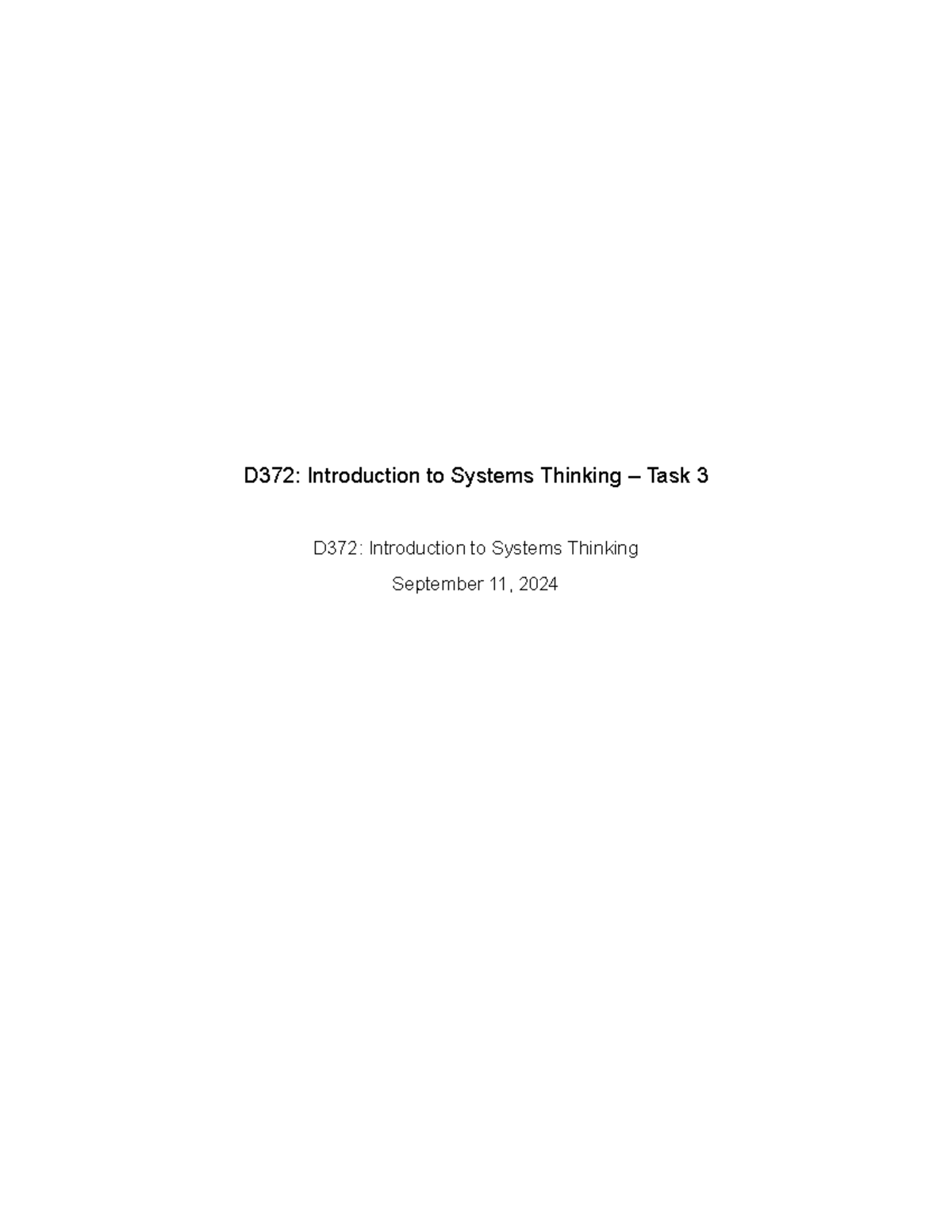 Task 3 case 2 D372 - Passed 1st attempt - D372: Introduction to Systems ...
