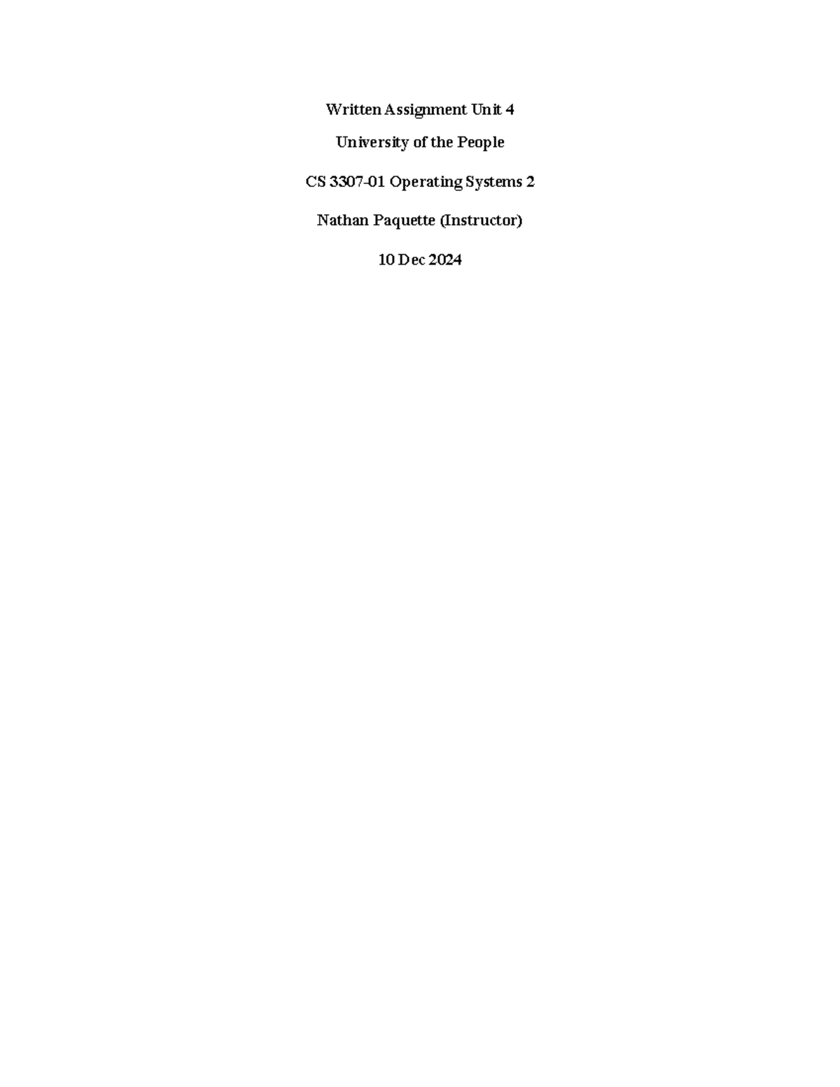 Assignment 4 Operating - Written Assignment Unit 4 University of the ...