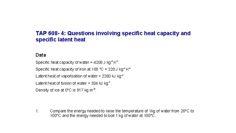 TAP 4: Questions on Specific Heat Capacity & Latent Heat - Studocu