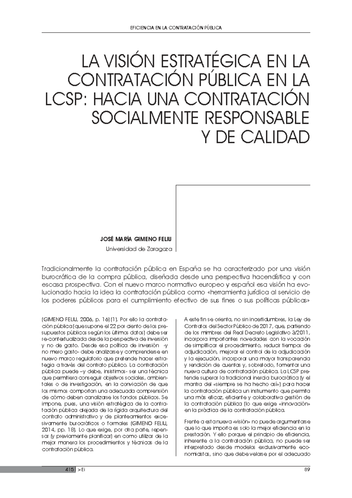 EFICIENCIA EN LA CONTRATACIÓN PÚBLICA: VISIÓN ESTRATÉGICA EN LA LCSP ...