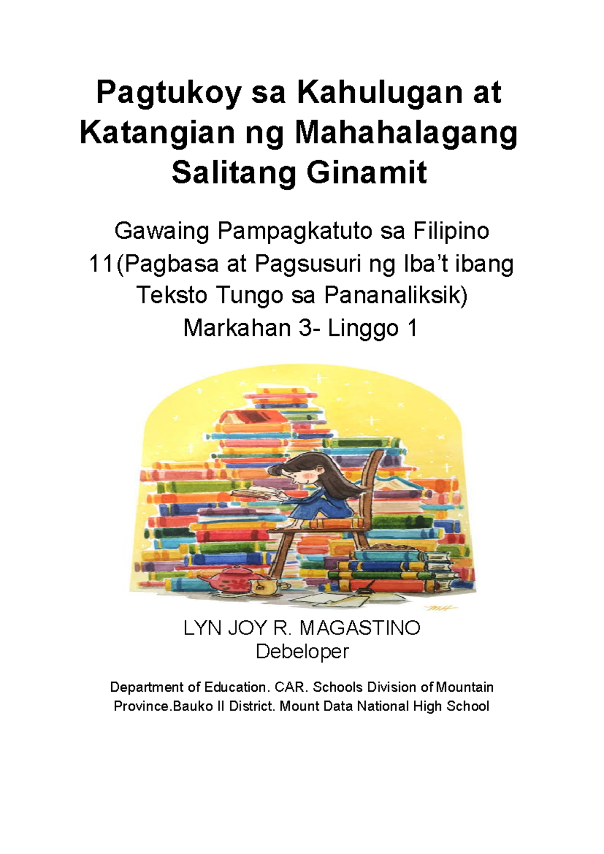 Fil. 11 Q3 W1 - Pagtukoy sa Kahulugan at Katangian ng Mahahalagang ...