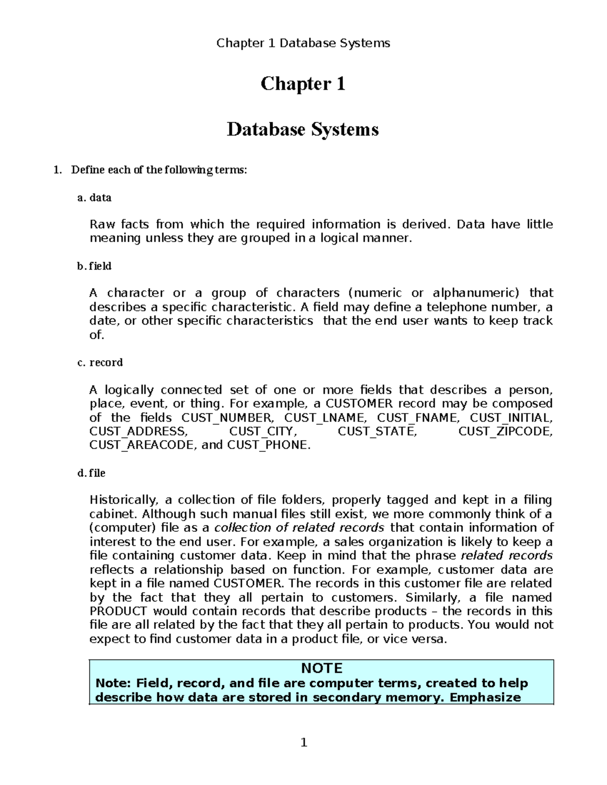 Ch01-Database Systems Notes 1 - Chapter 1 Database Systems Define each ...