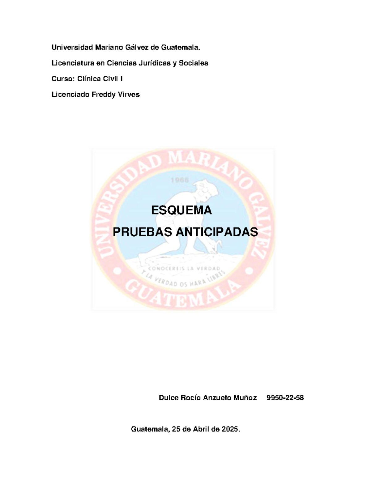 Esquema de Pruebas Anticipadas - Clínica Civil I (Ciencias Jurídicas ...