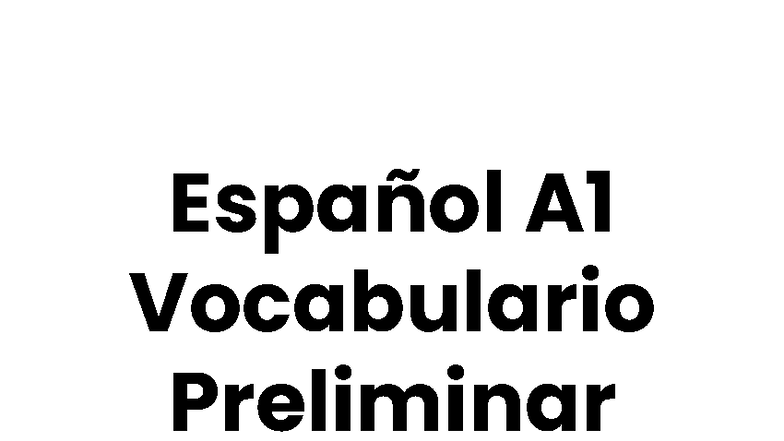 Español A1: Vocabulario Preliminar y Frases Útiles - Lección 1 - Studocu