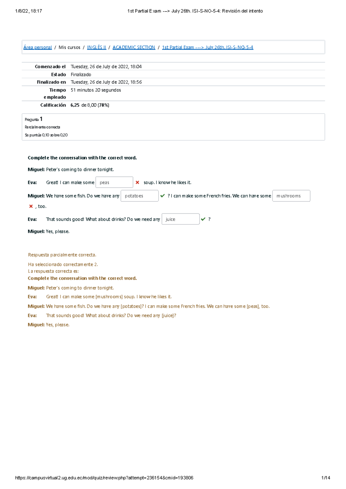1st Partial Exam - July 26th. ISI-S-NO-5-4 Revisión del intento ...
