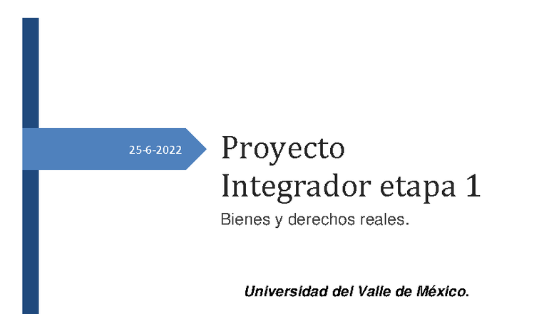 A8 Proyecto Integrador: Bienes y Derechos Reales en Patrimonio - Studocu