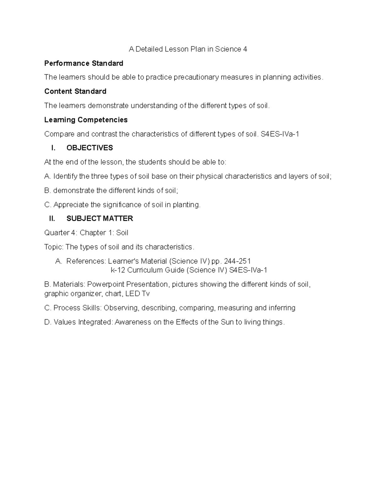 Detailed Lesson Plan in Science 4: Understanding Soil Types and ...