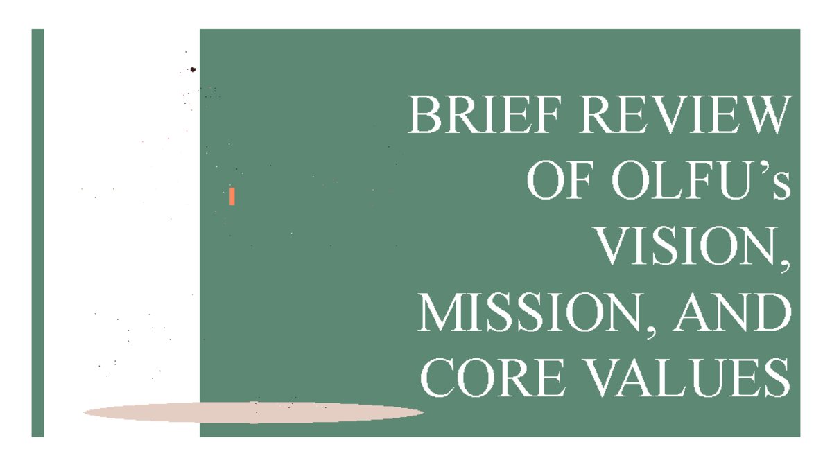 OLFU Vision, Mission & Core Values Overview - Studocu