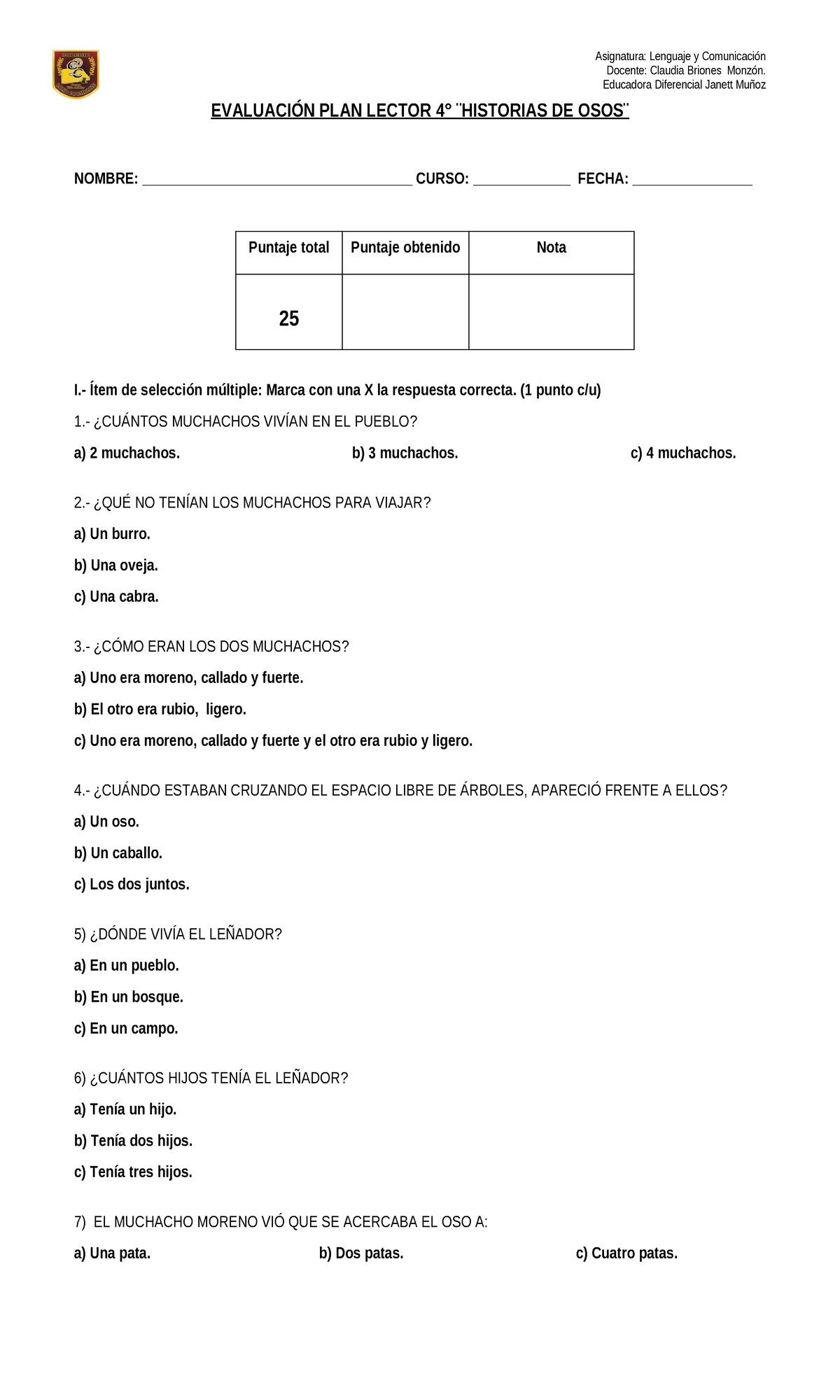 EvaluacióN PLAN Lector Abril. Hist de Osos - Asignatura: Lenguaje y Comunicación Docente ...