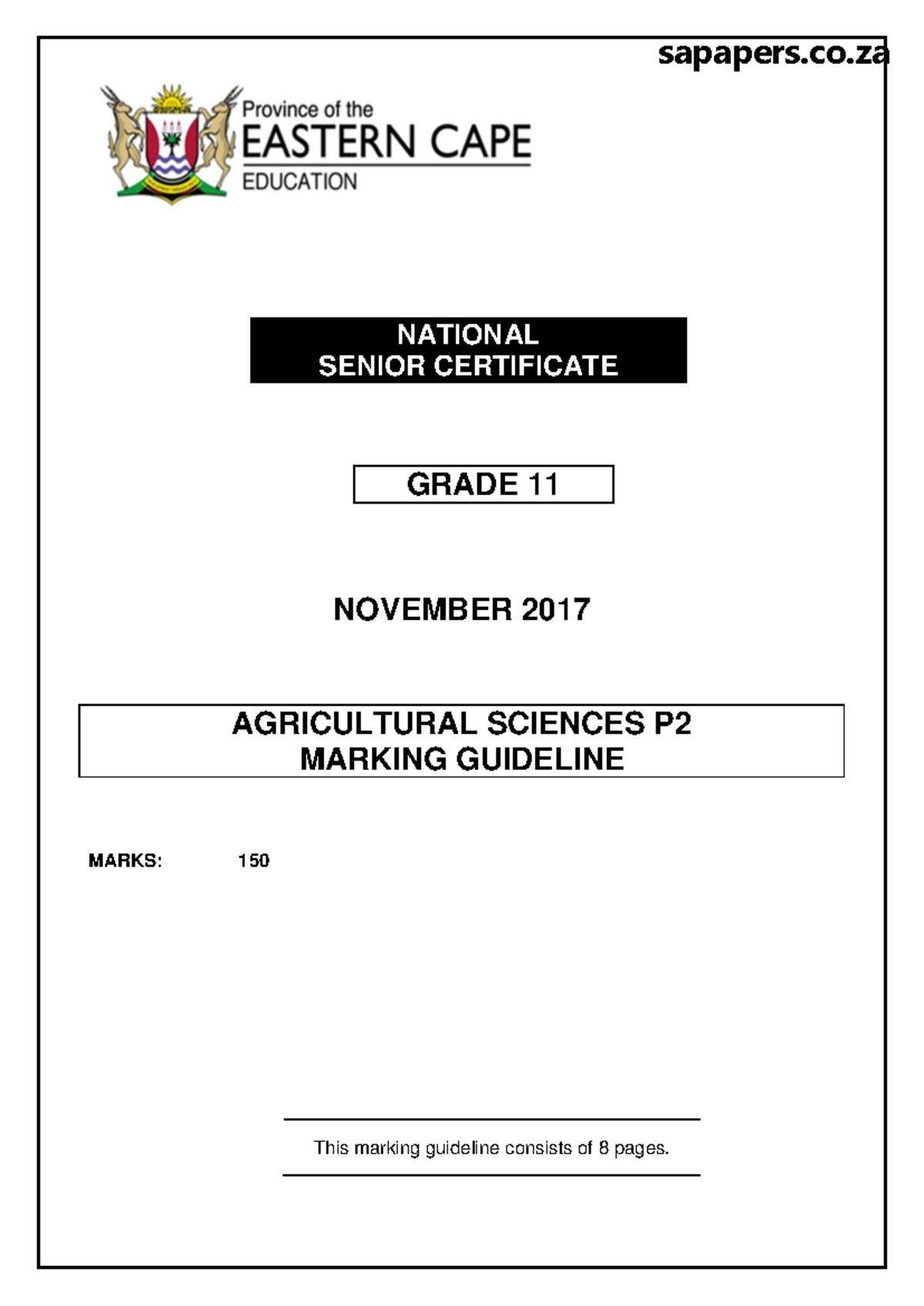 GR11 AGRICULTURAL SCIENCES P2 MARKING GUIDELINE MEMO NOV 2017 - Studocu