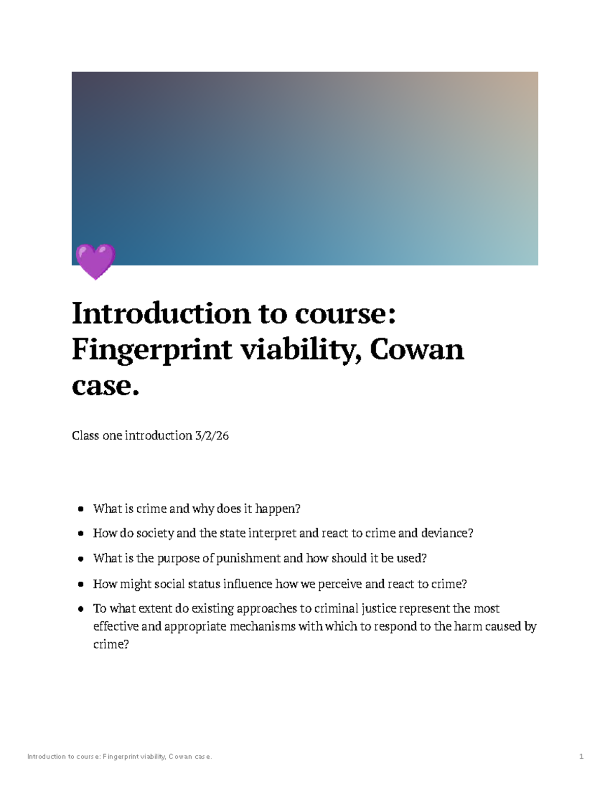 Introduction to Course: Fingerprint Viability & Cowan Case Analysis ...