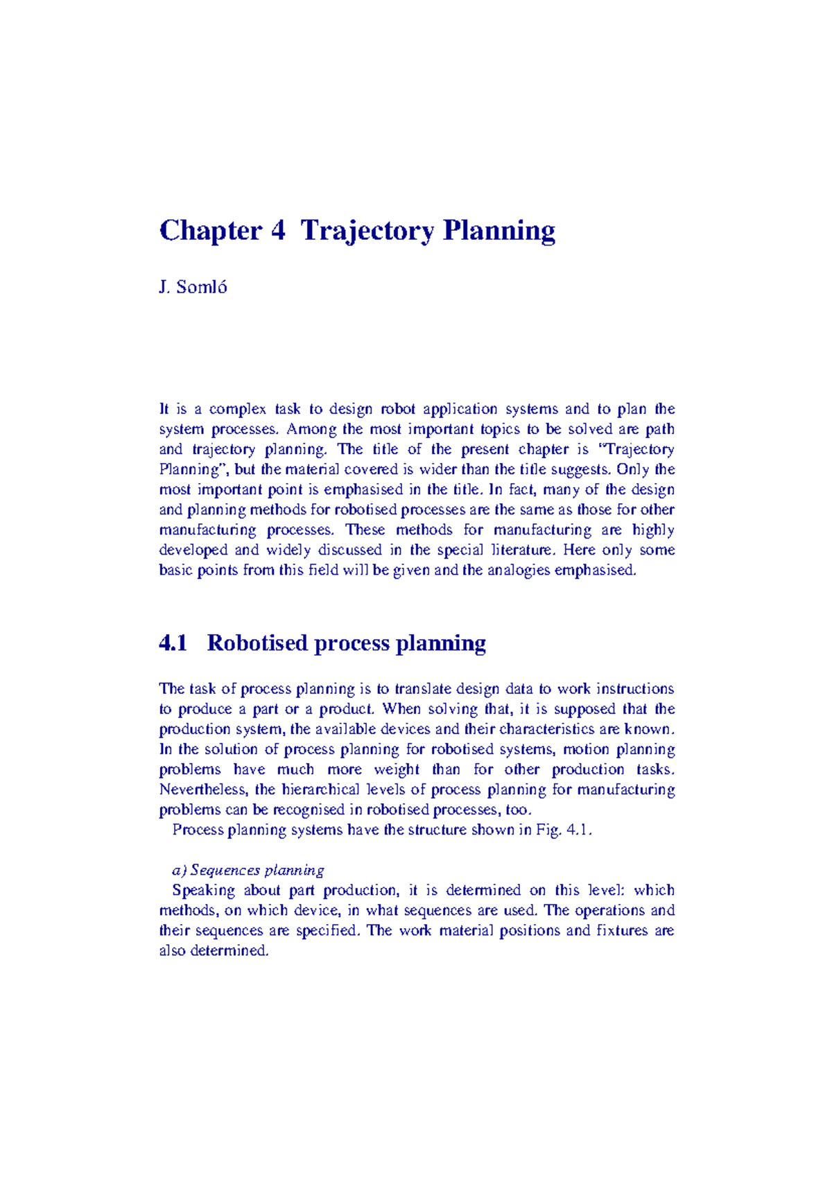 Chapter 4: Trajectory Planning in Robotics (Course Code: CHAP4) - Studocu