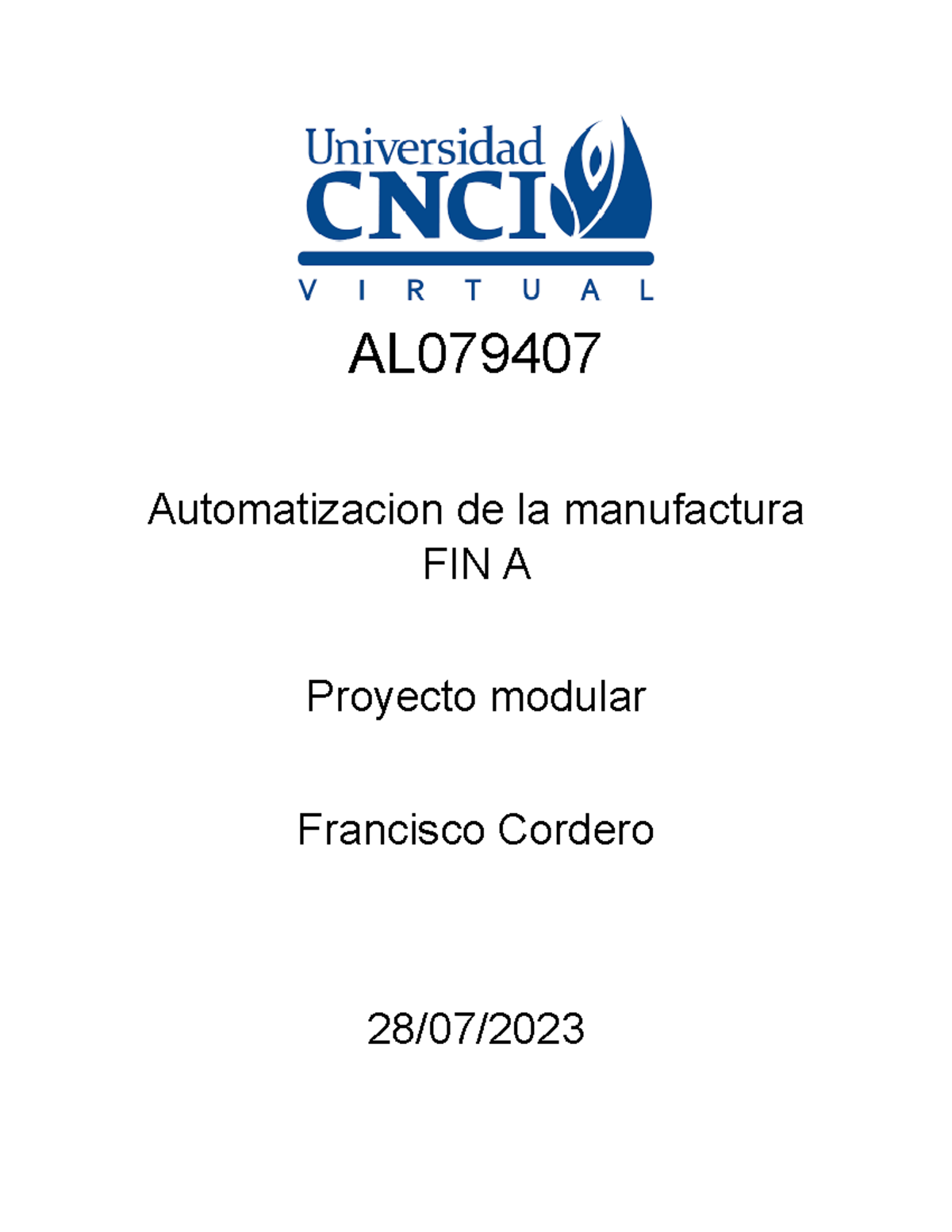 Automatización de la manufactura FIN A proyecto modular - AL Automatizacion de la manufactura ...