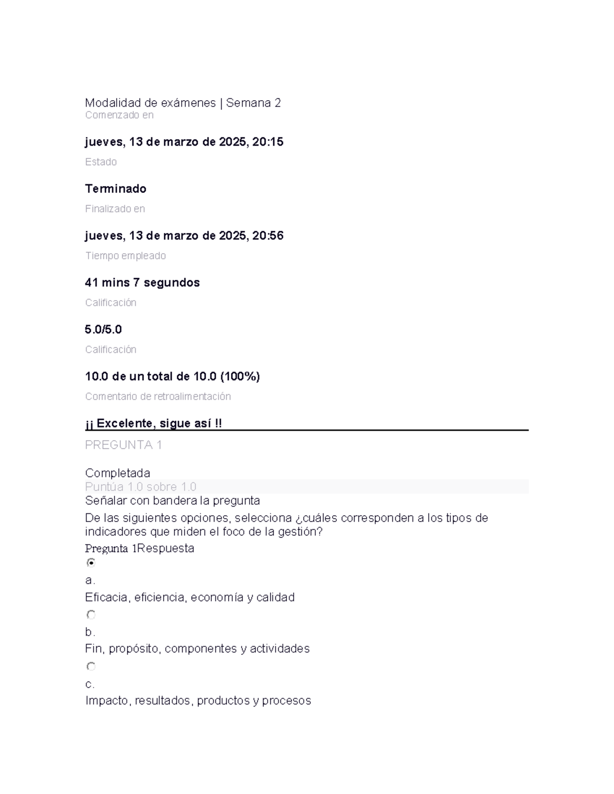 Semana 1: Evaluación y Indicadores del Desempeño (Examen Final) - Studocu