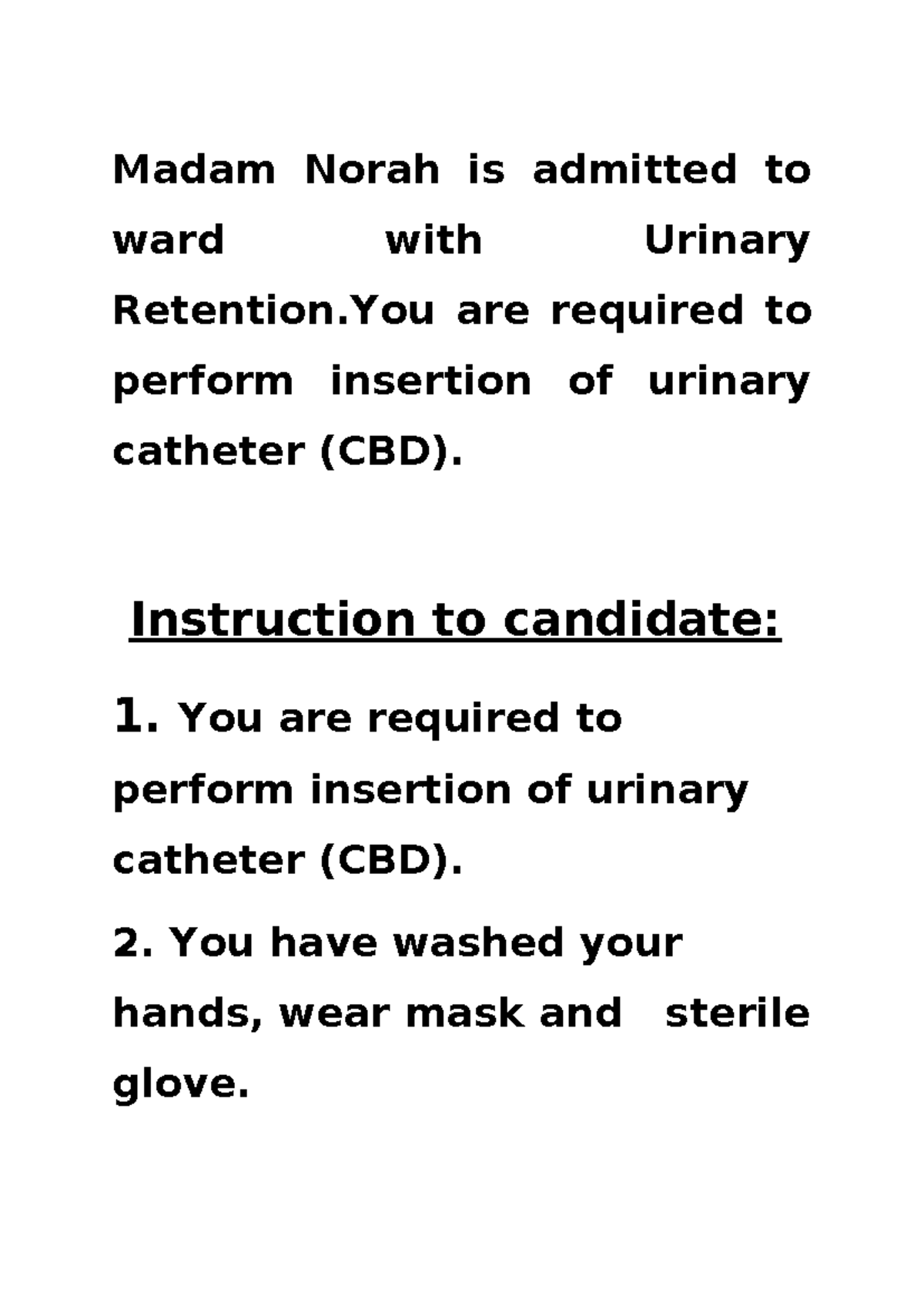 Competency Assessment: Urinary Catheter Insertion (CBD) - Studocu