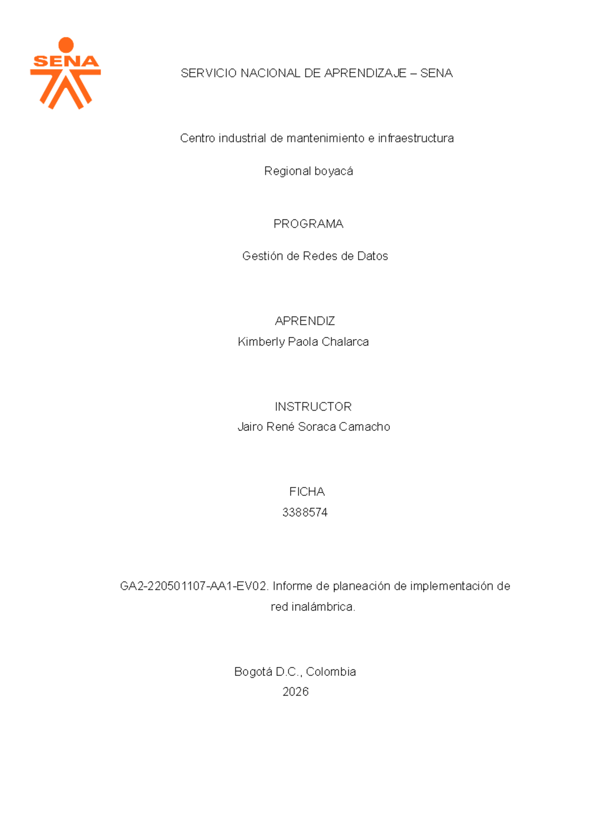 Informe de Planeación de Implementación de Red Inalámbrica - SENA ...