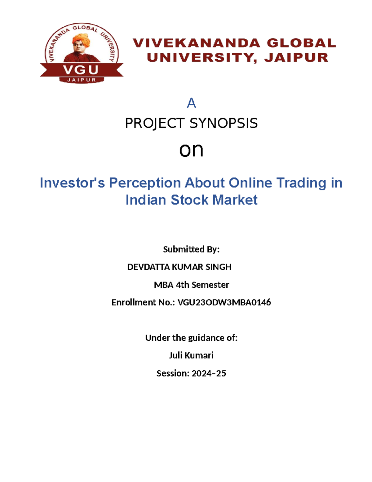 MBA 4th Sem Project Synopsis: Perception of Online Trading in India ...