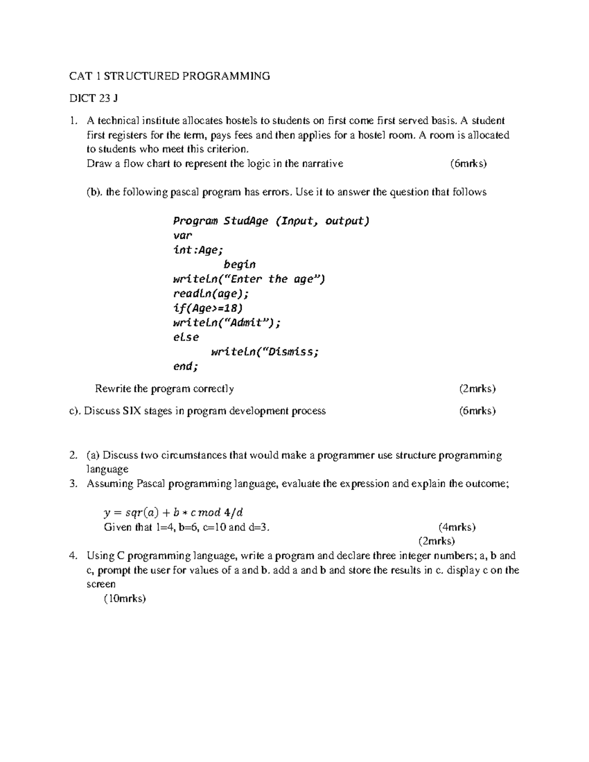 CAT 1 Structured Programming DICT 23L - CAT 1 STRUCTURED PROGRAMMING ...