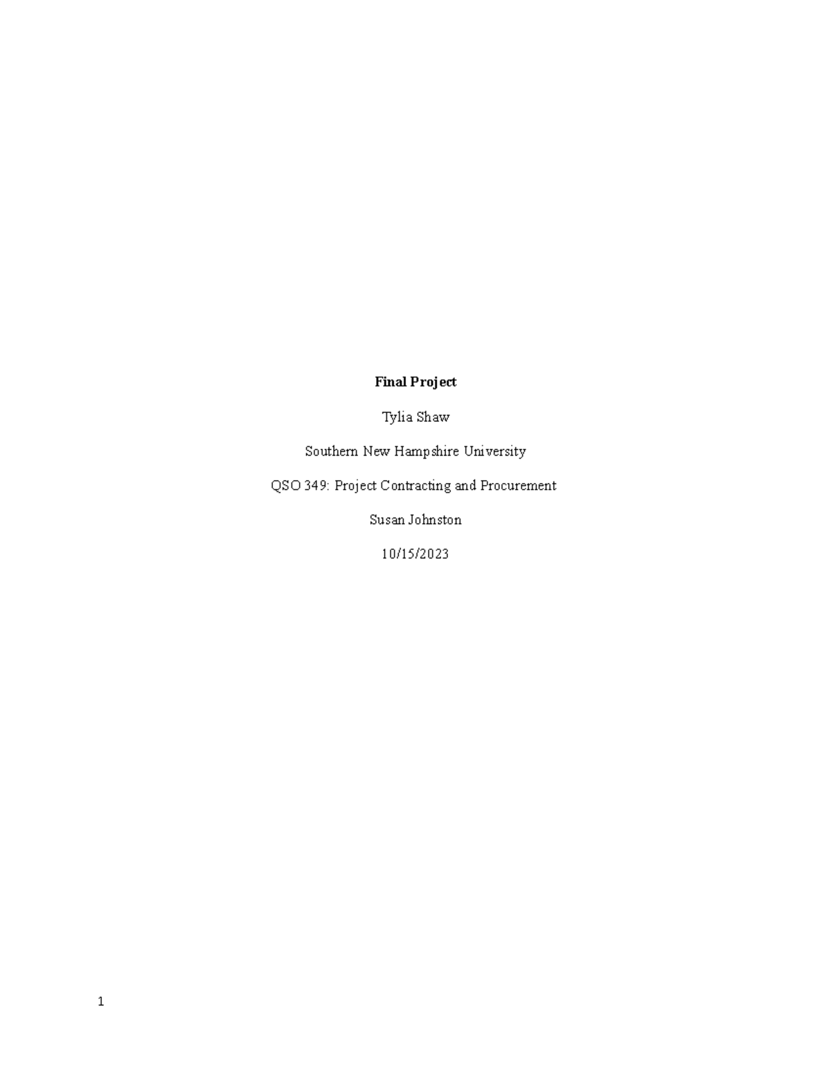QSO 349 Final Project - Final Project Tylia Shaw Southern New Hampshire ...