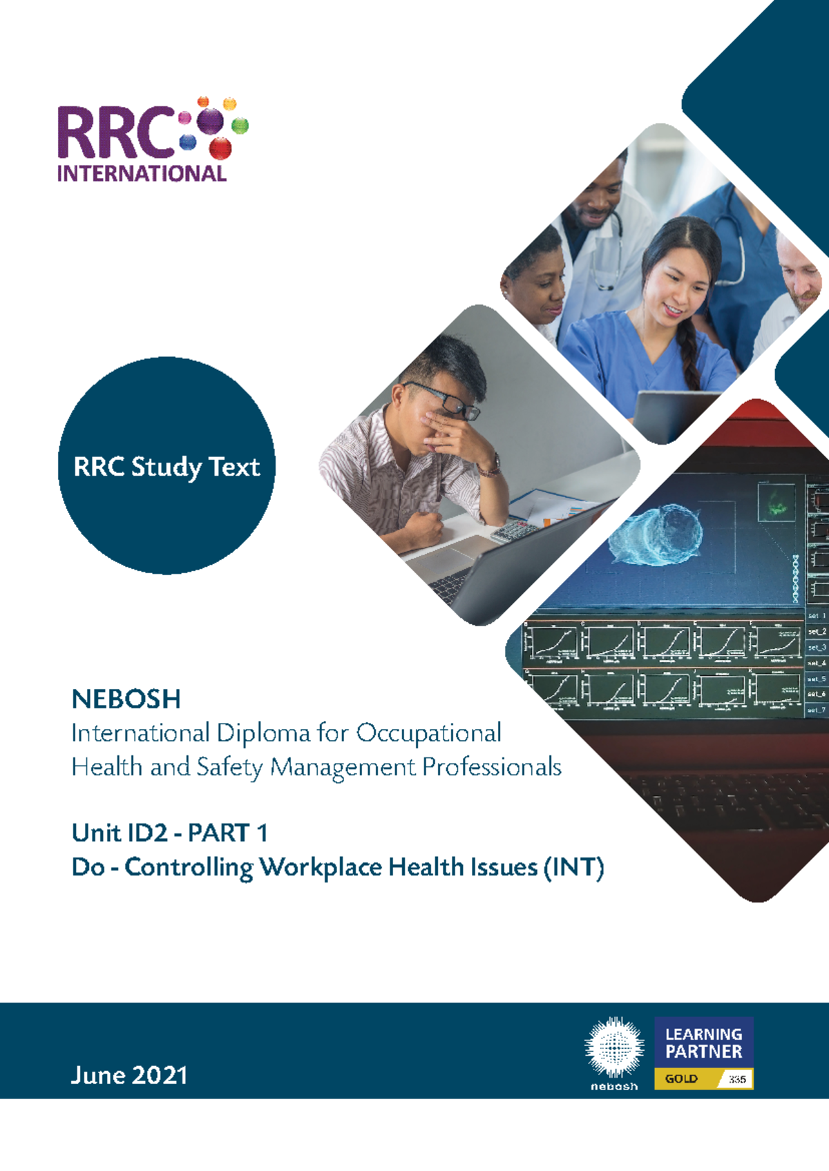NEBOSH ID2 Unit 1: Controlling Workplace Health Issues (RRC Study ...