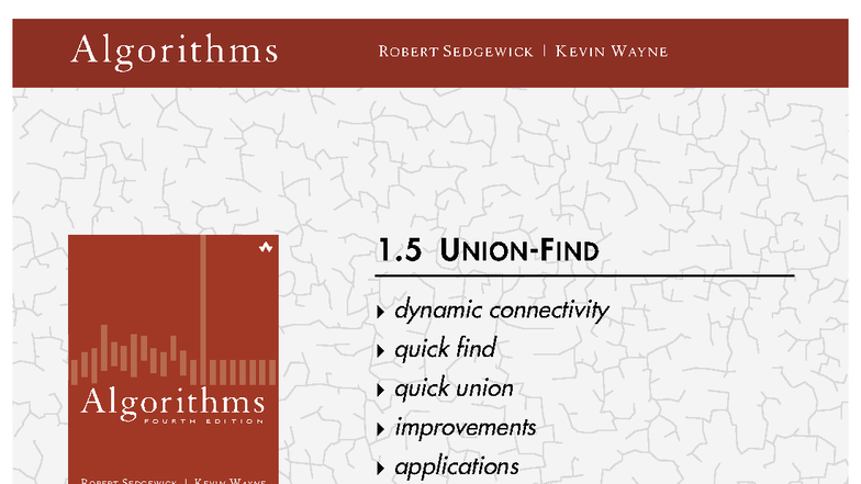 Union-Find Algorithms: Dynamic Connectivity & Quick Find (DSA) - Studocu