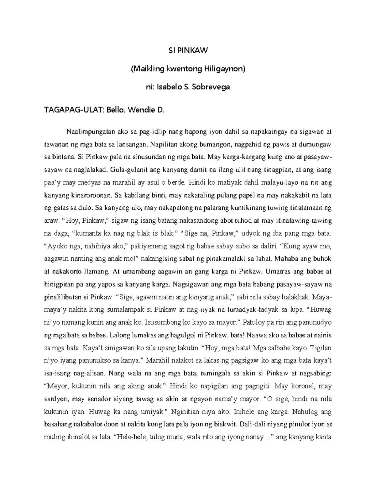 01 Pinkaw: Isang Kwento ni Isabelo S. Sobrevega sa Hiligaynon - Studocu