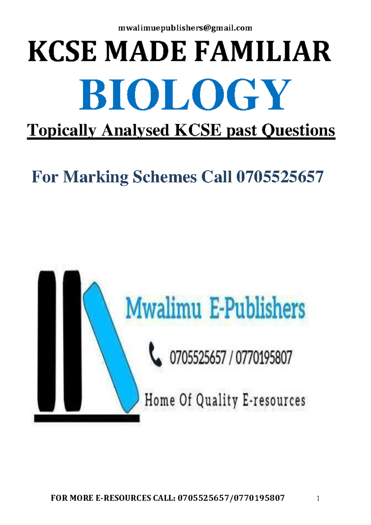 KCSE Biology MADE Familiar - KCSE MADE FAMILIAR BIOLOGY Topically Analysed KCSE past Questions ...