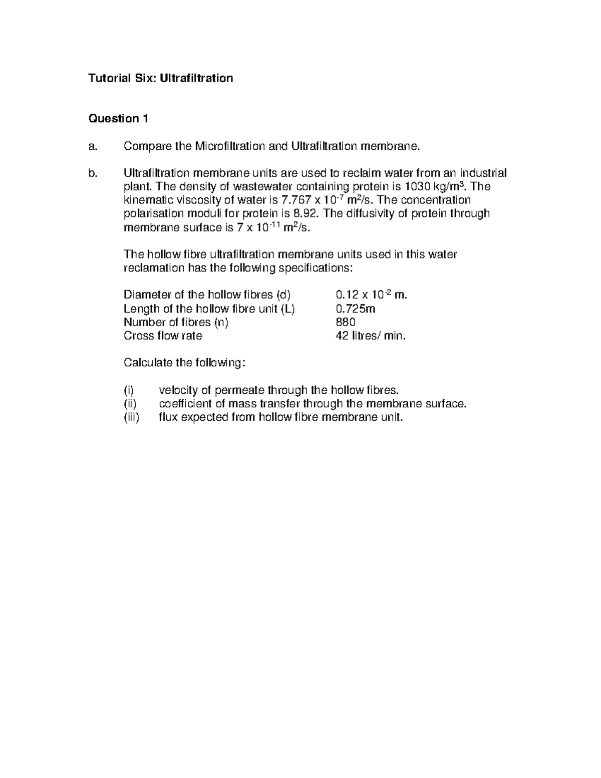 Tutorial 6: Ultrafiltration Analysis & Calculations - April 22 - Studocu