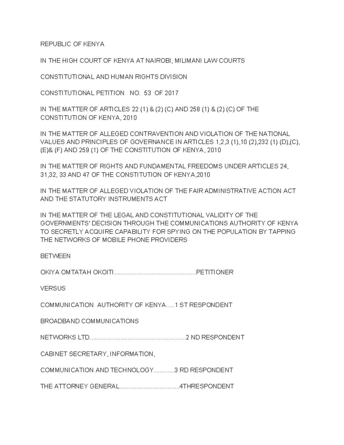Constitutional Petition No. 53 of 2017: Omtatah v. CAK Analysis - Studocu