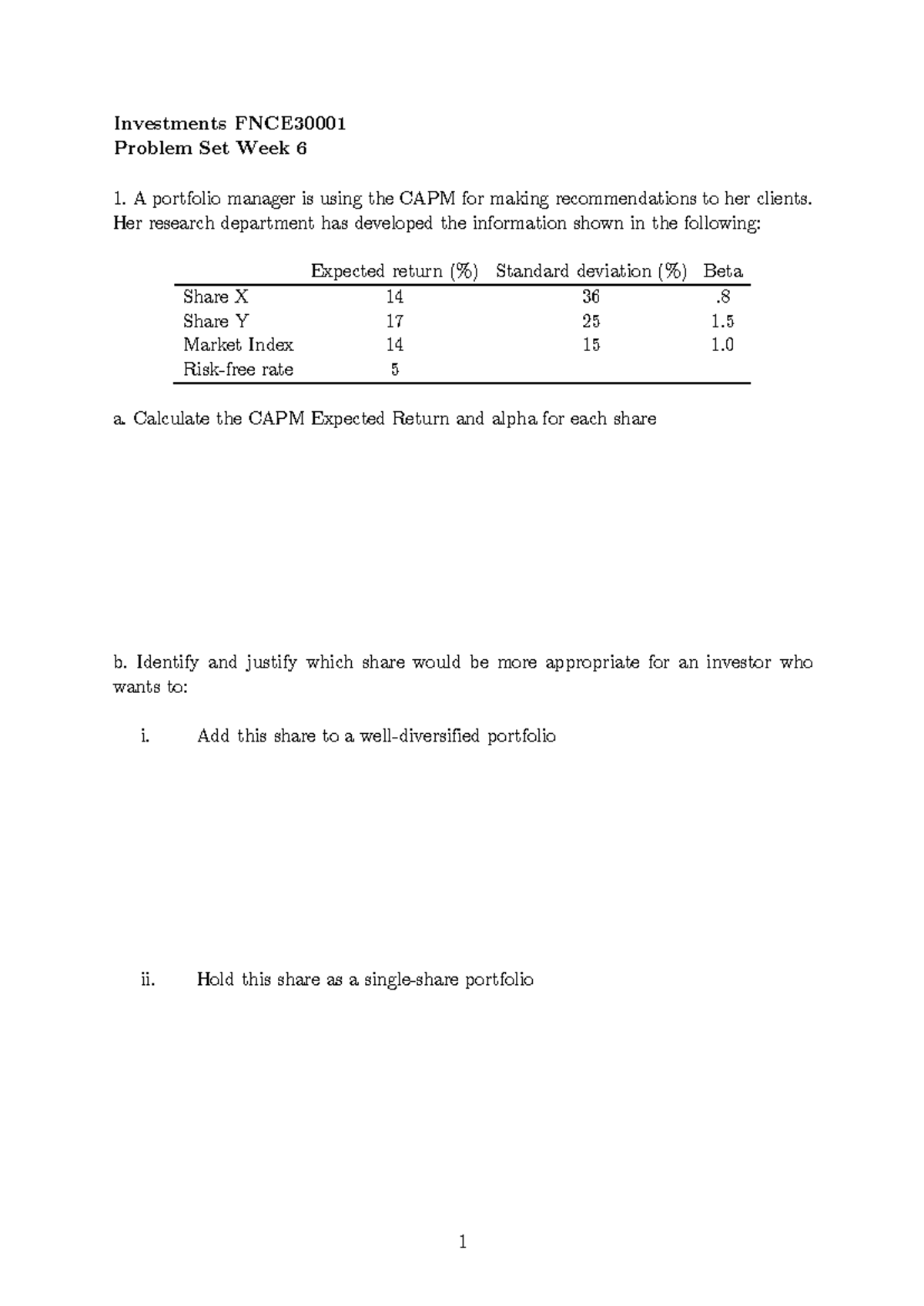 Investments Problem Set Week 6: CAPM Analysis and Share Evaluation ...