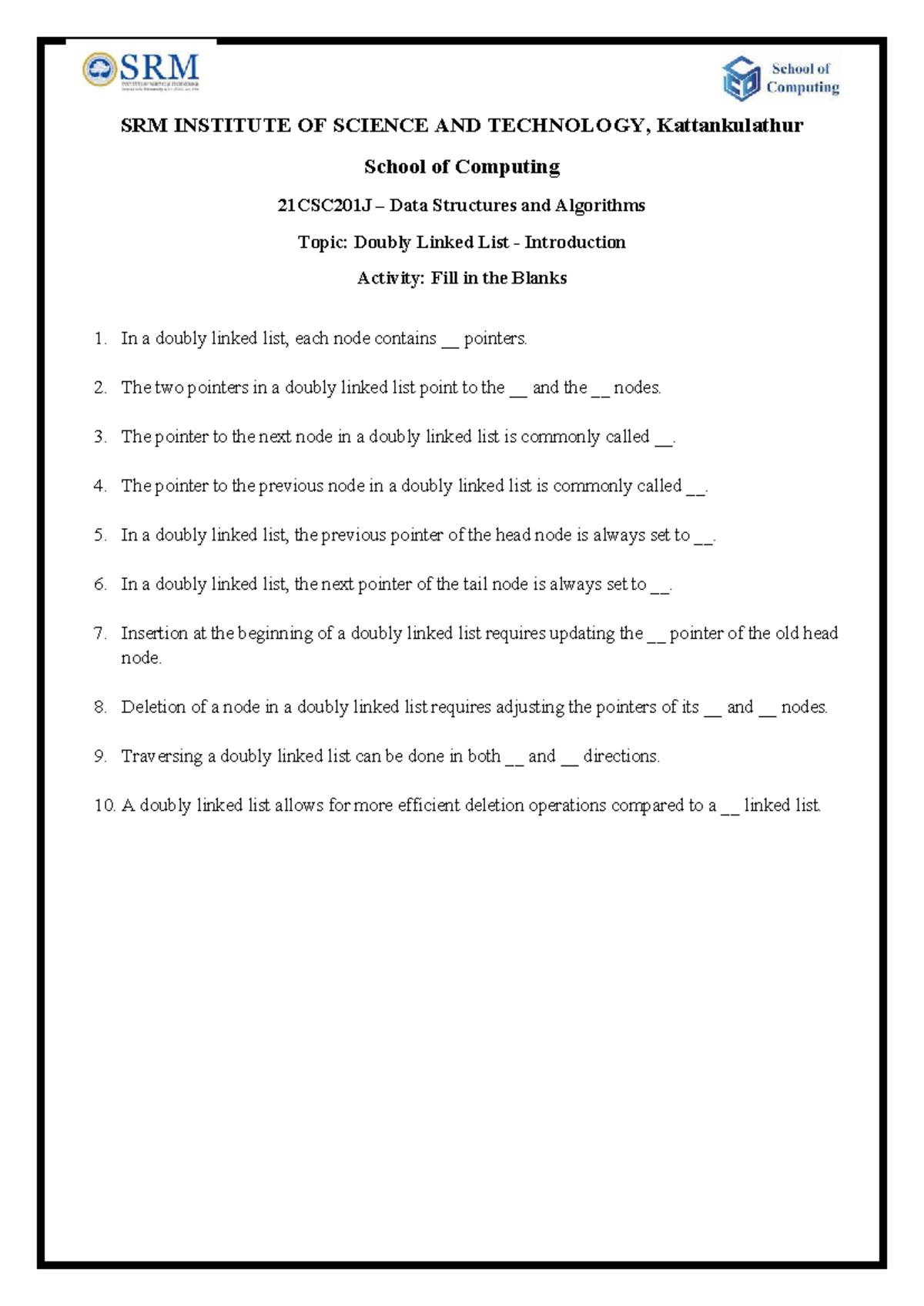 21CSC201J Data Structures: Doubly Linked List Fill-in-the-Blanks - Studocu