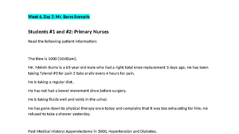 Week 6, Day 2: Mr. Burns Patient Scenario Analysis - Studocu