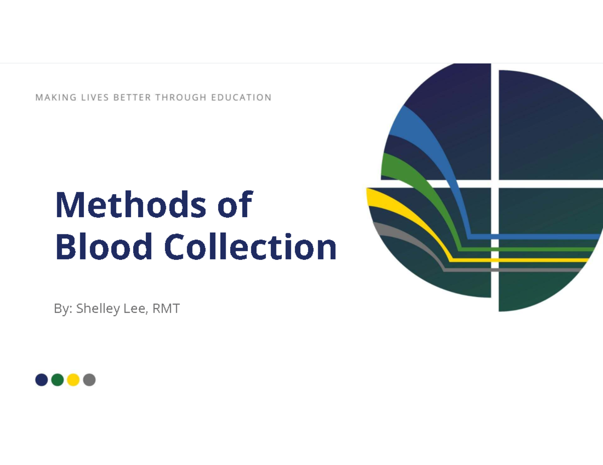 Methods of Blood Collection: Techniques & Equipment Overview - Studocu