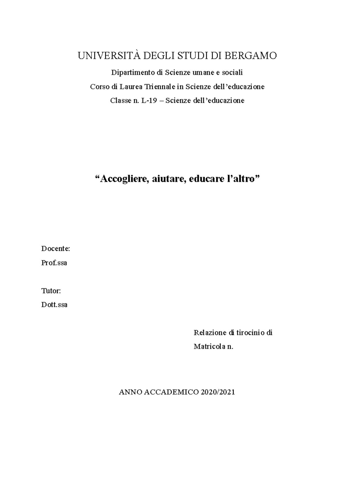 esempio Progetto formativo TIROCINIO - 5. PROGETTO FORMATIVO 1. DATI ...