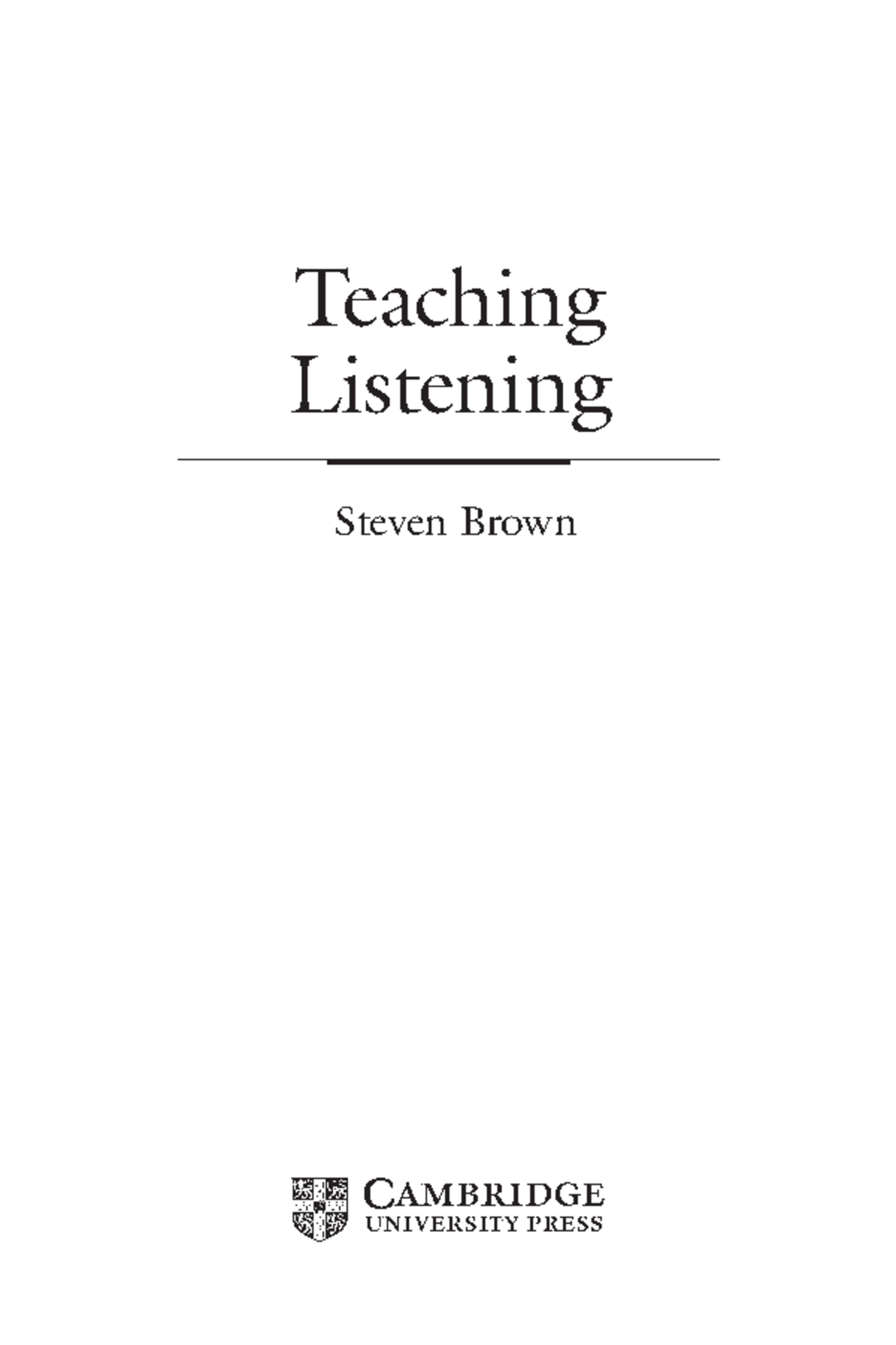 Teaching Listening Strategies: Insights from Steven Brown - Studocu