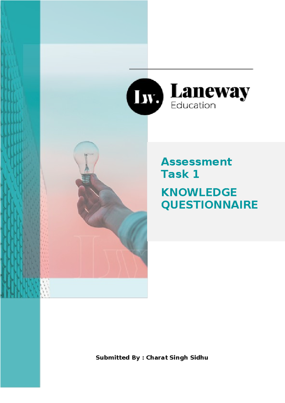 Copy of Bsbtec 601 - Assessment 1 Charat Singh - Submitted By : Charat ...