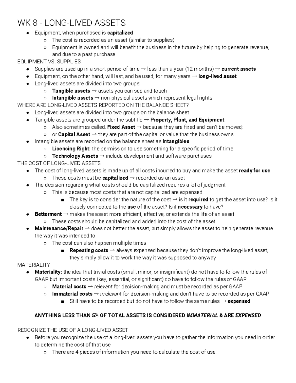 WK 8 - notes for CACC 100 - WK 8 - LONG-LIVED ASSETS Equipment, when ...
