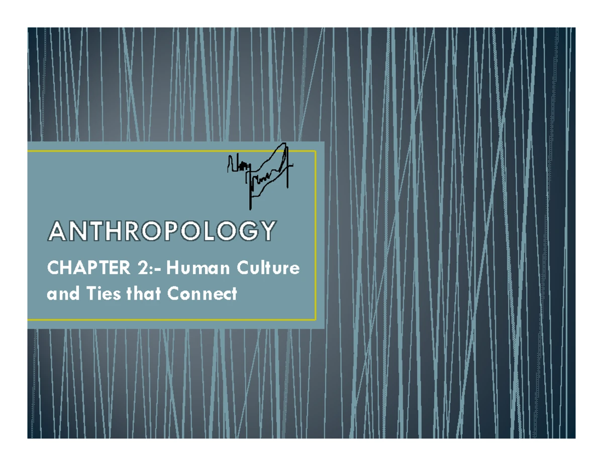 Anthropology Chap 2 draft - Anthropology Chapter 2 More Quick Notes ...