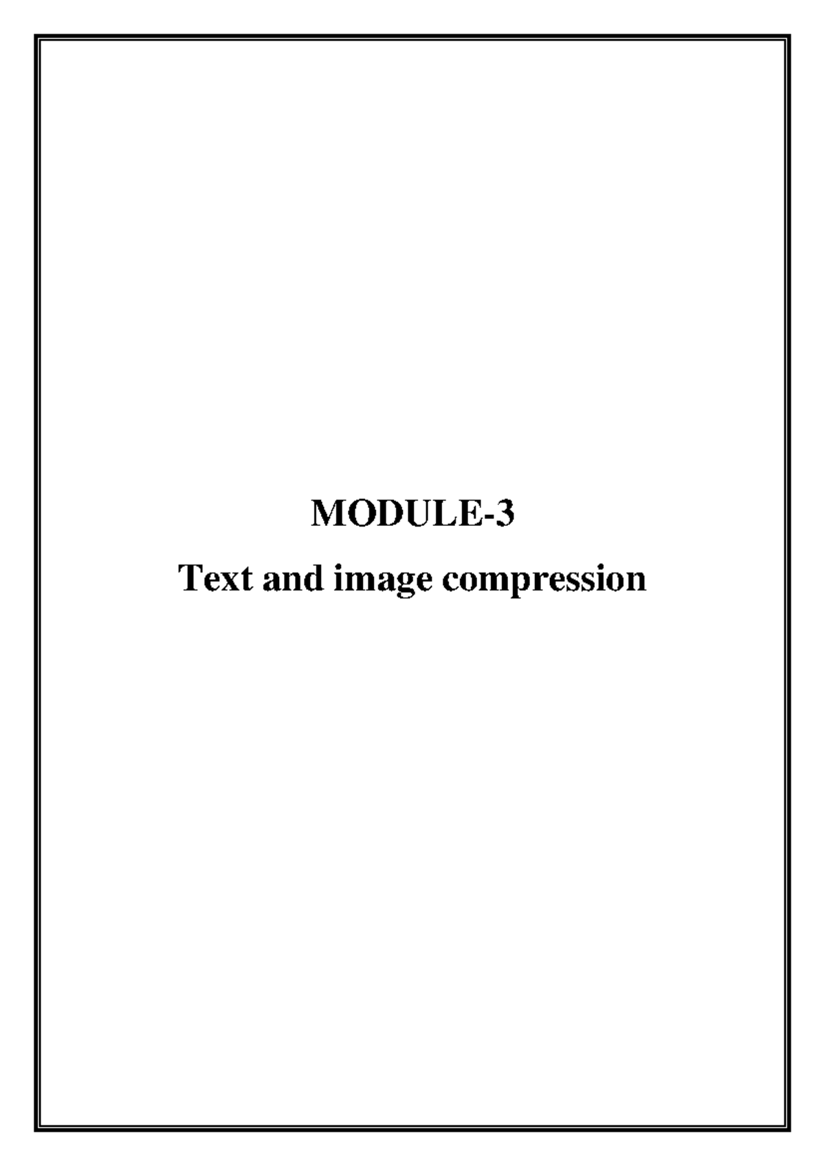 MMC Module 3: Text and Image Compression Overview - Studocu