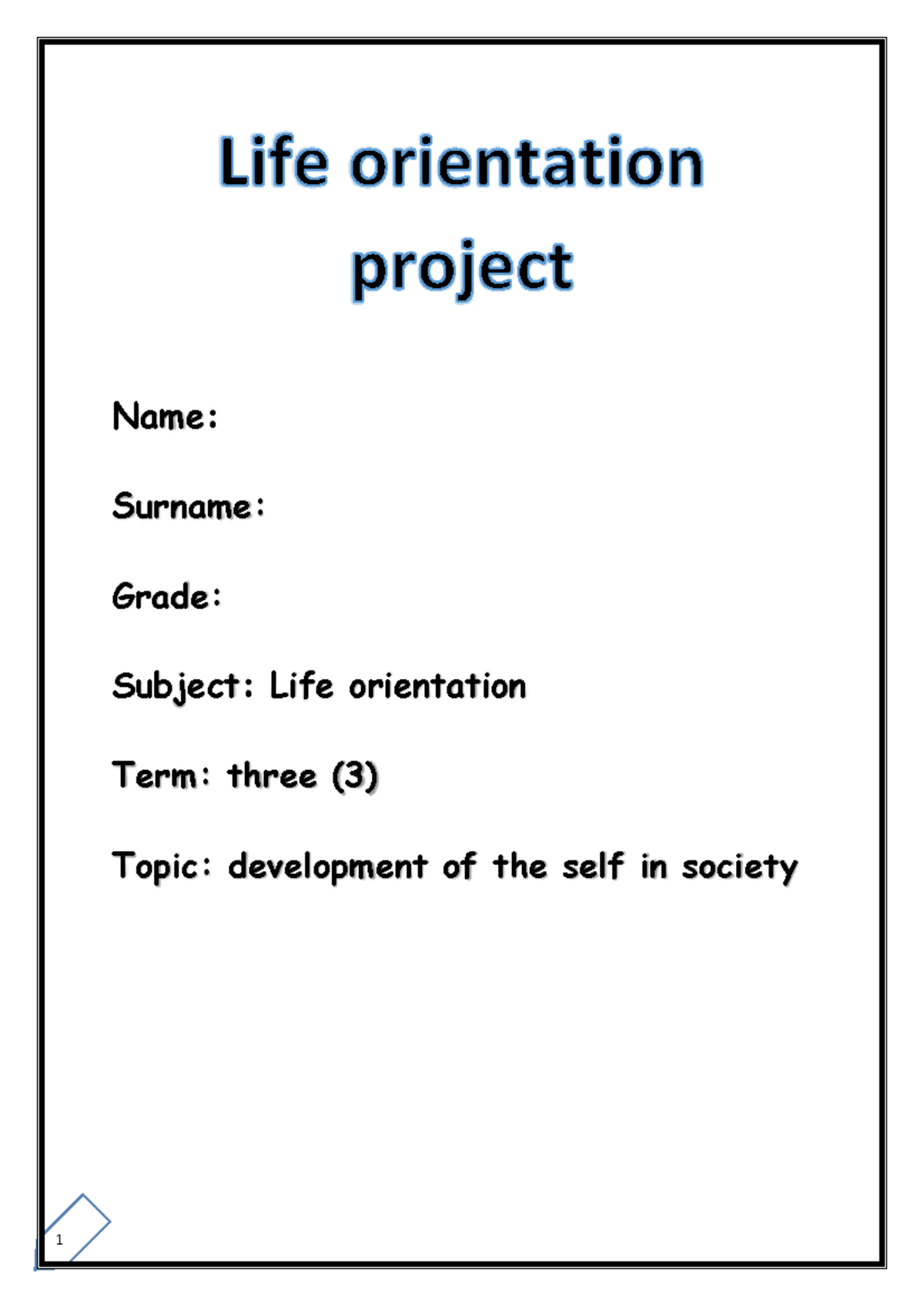 Life Orientation Project: Self Development in Society - Gr. 10 - Studocu