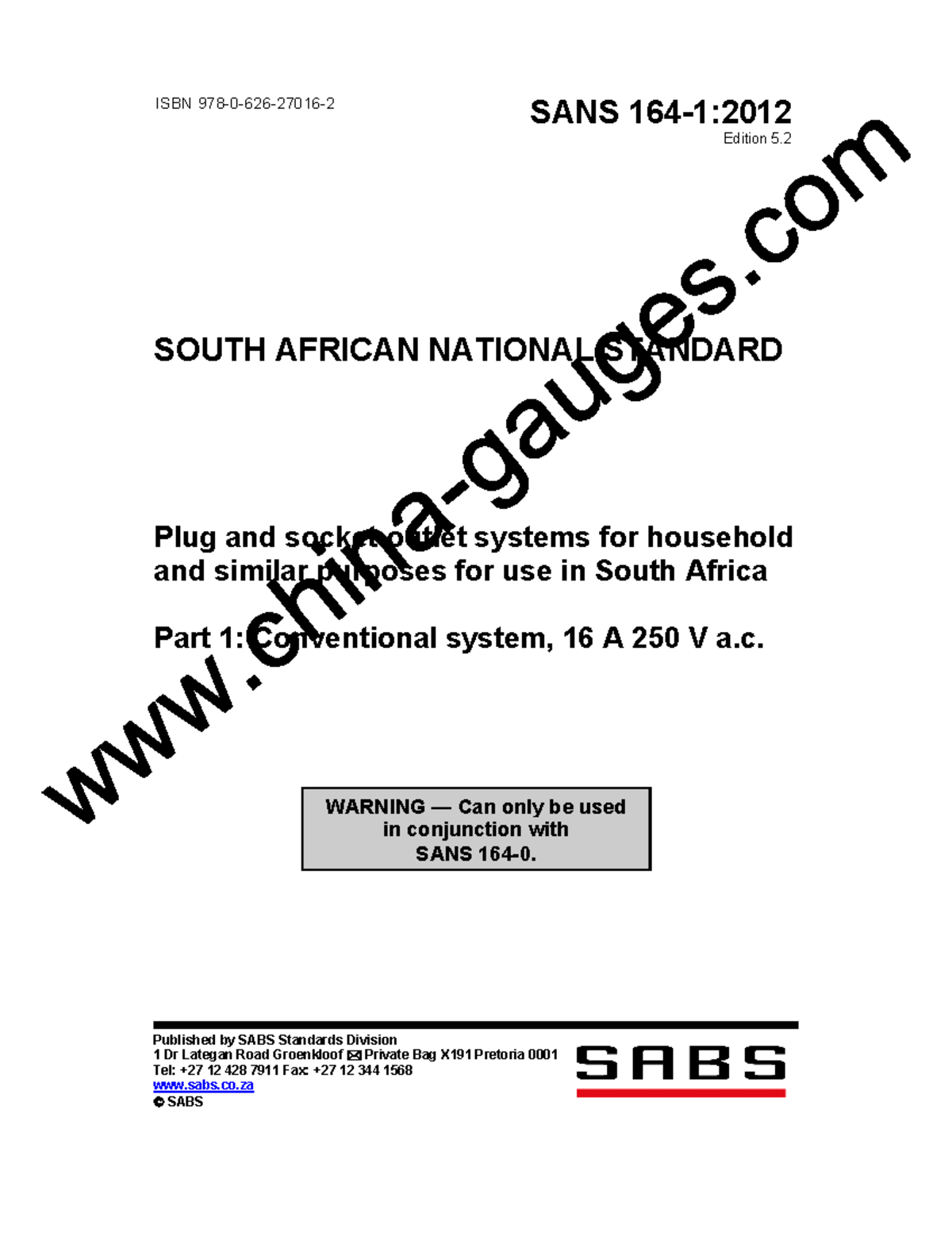 SANS 164-1: Plug and Socket-Outlet Systems for Household Use in SA ...