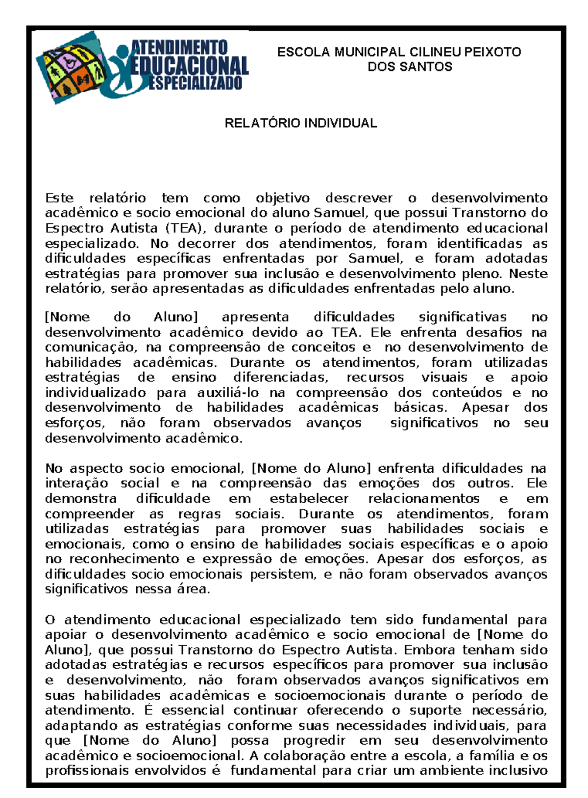 Relatório Individual - Aluno com TEA na Escola Municipal C. Peixoto ...