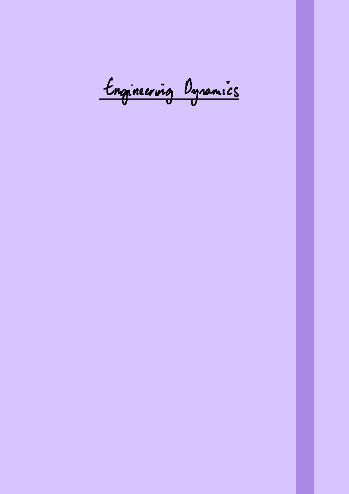 Engineering Dynamics V: Equations of Motion - Rectilinear - Studocu