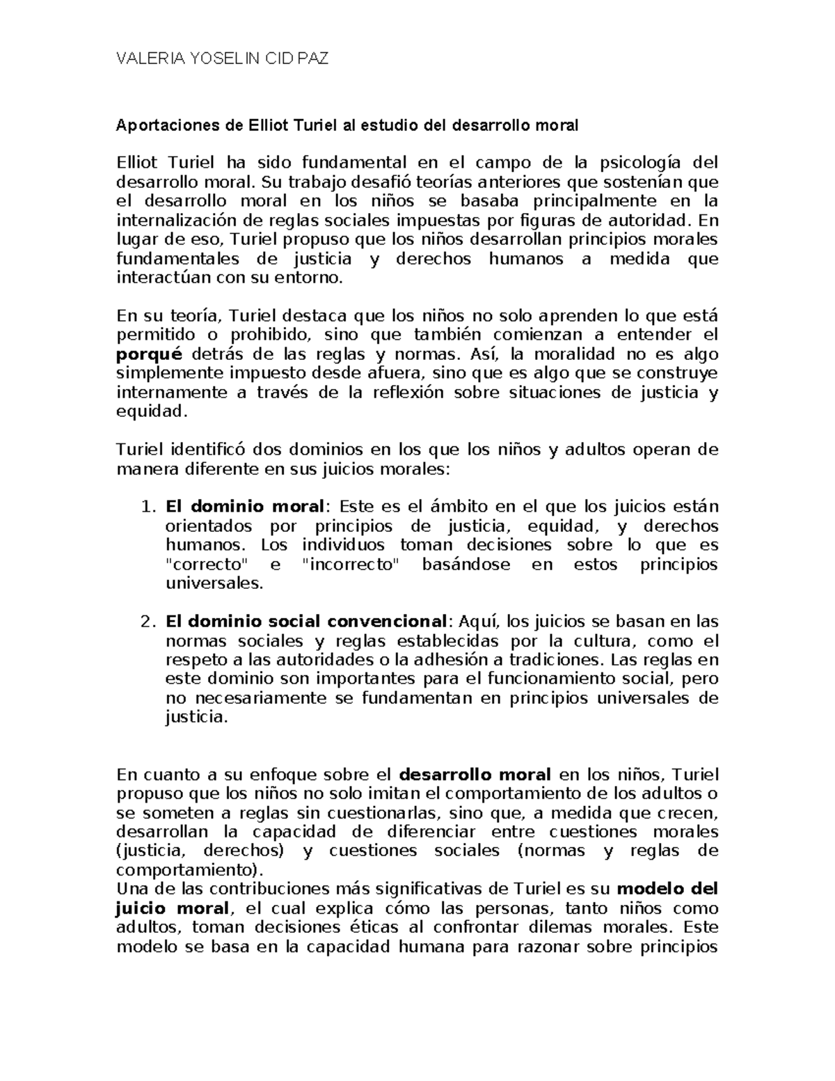 Aportaciones de Elliot Turiel en el Desarrollo Moral Infantil - Studocu