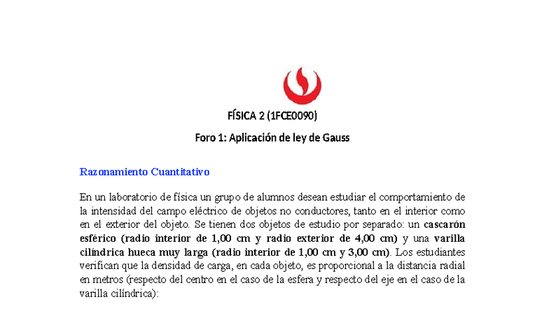 FÍSICA 2 (1FCE0090) Foro 1: Ley de Gauss y Campo Eléctrico - Studocu