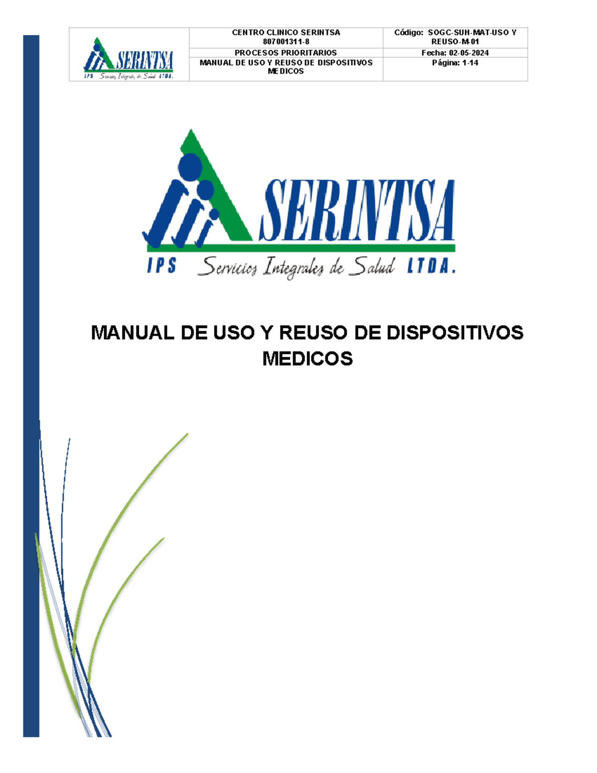 Manual de Uso y Reuso de Dispositivos Médicos - Centro Clínico SERINTSA - Studocu