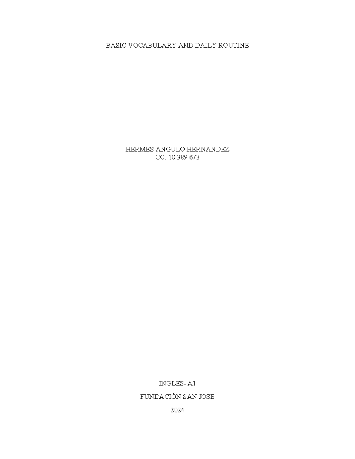 Basic Vocabulary & Daily Routine - CC. 10 389 673 A1 - Studocu