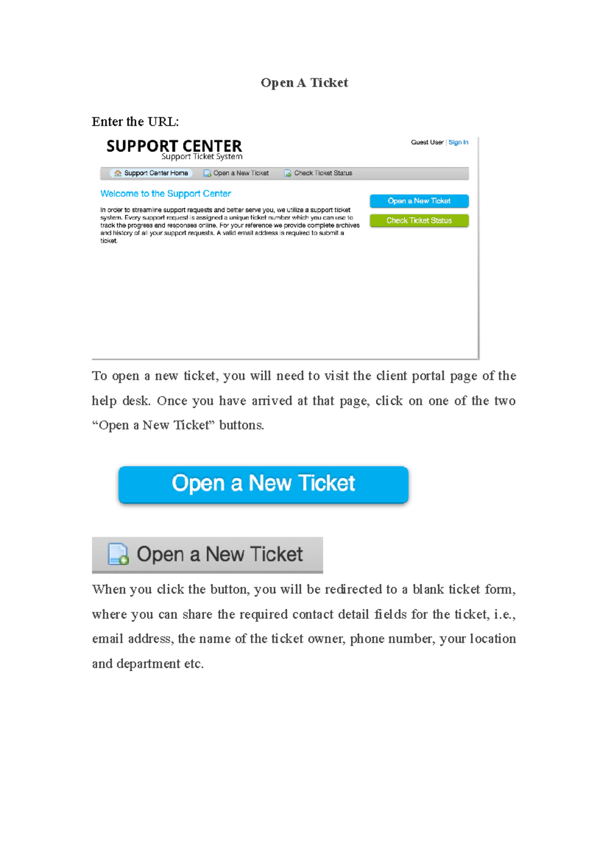 Ticketing System Guide: Opening and Checking Tickets - Studocu