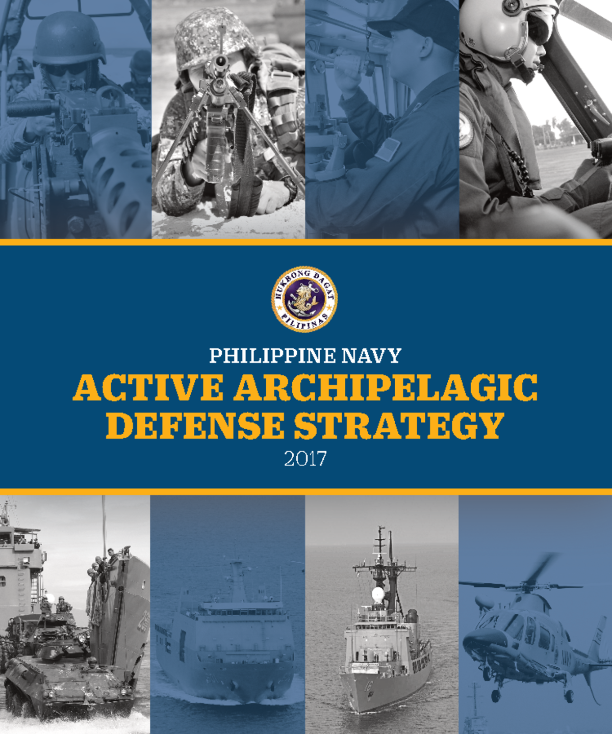 Active Archipelagic Defense Strategy Overview - Philippine Navy 2017 ...